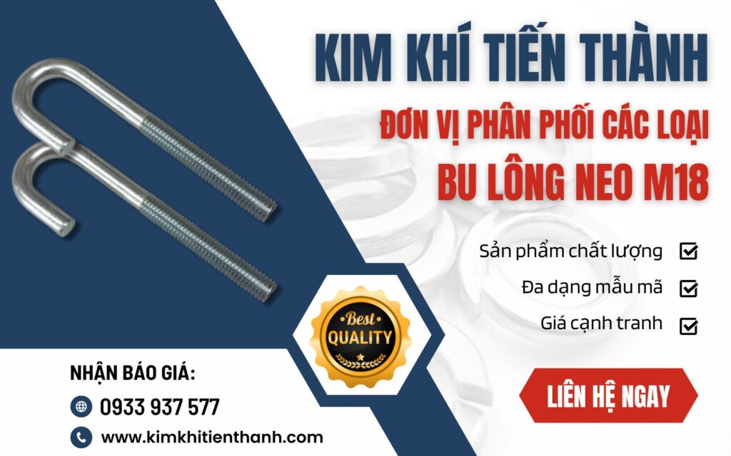 Báo Giá Bu Lông M18 | Bulong Neo M18 Cấp Bền 5.5, 5.6, 8.8